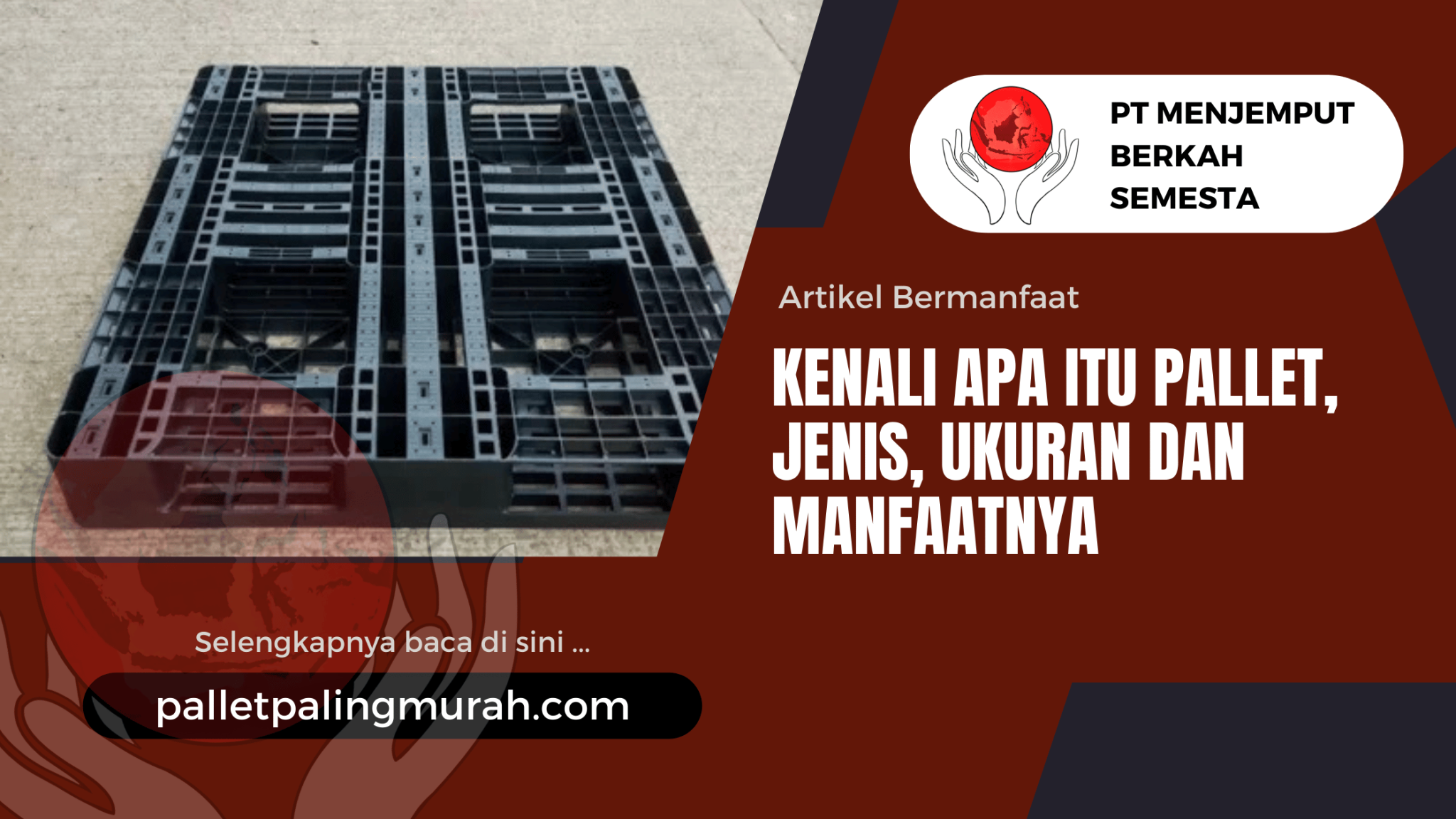 Kenali Apa Itu Pallet, Jenis, Ukuran dan Manfaatnya - PT Menjemput ...